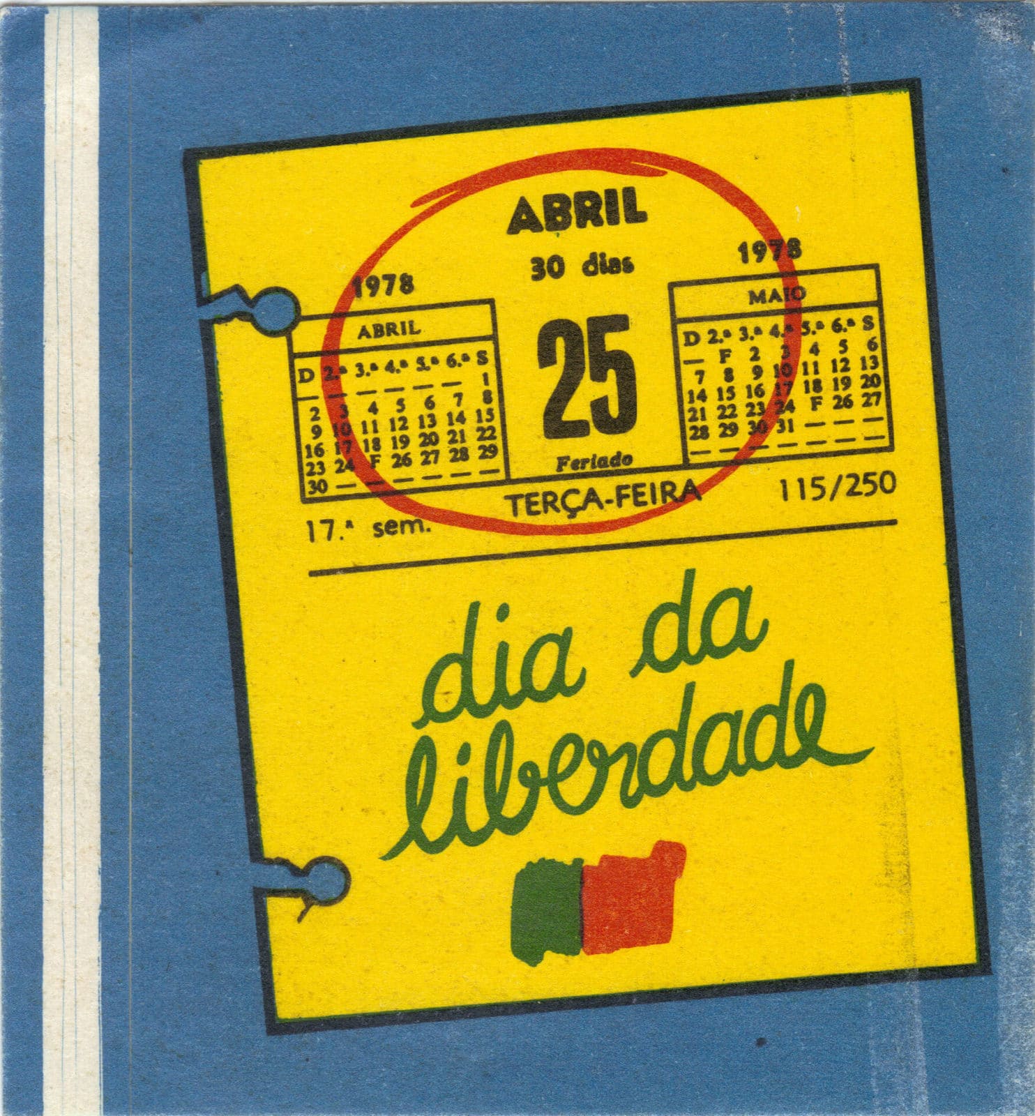 Imagens de Abril: 25 de Abril – Dia da Liberdade – 1978 – Aventar